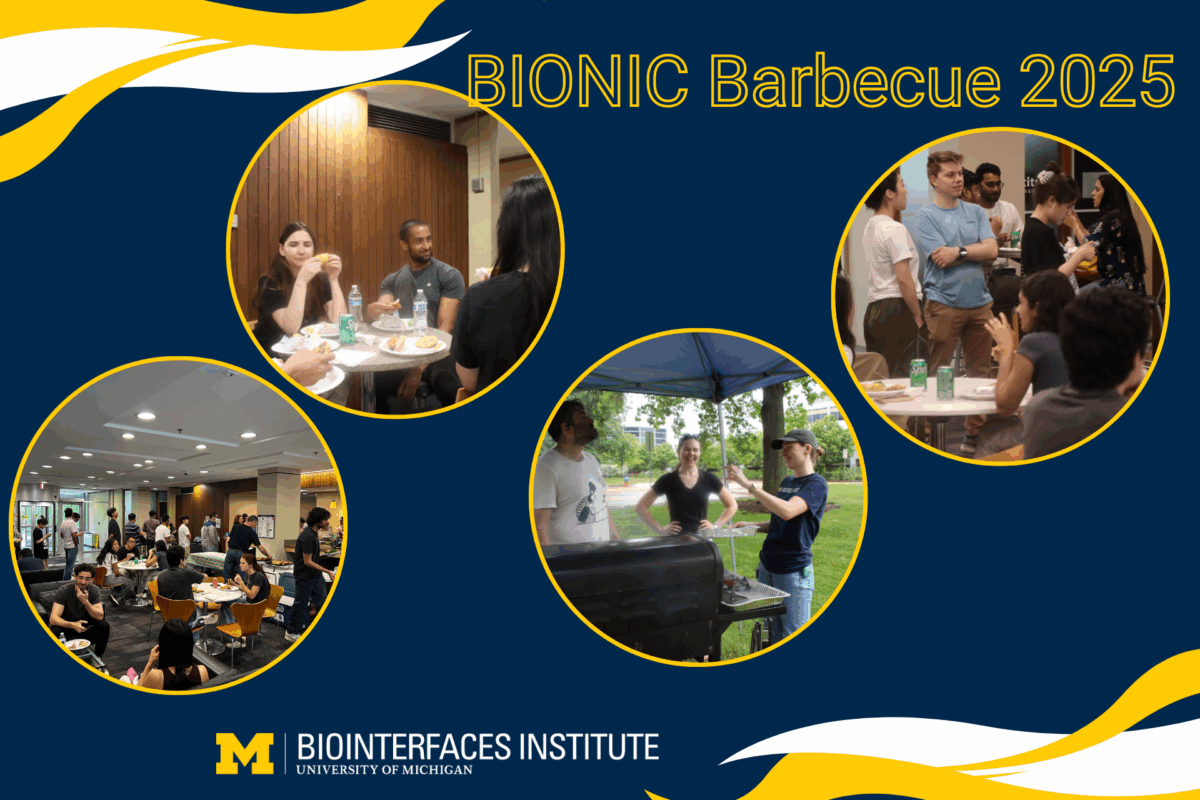 BIONIC BBQ / Biointerfaces Institute / University of Michigan